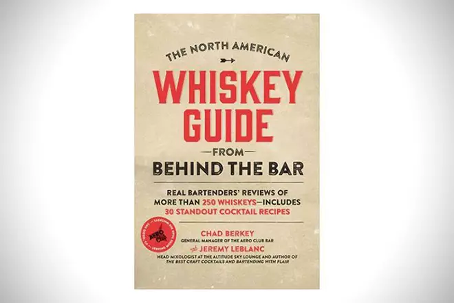 The North American Whisky Guide from Behind the Bar