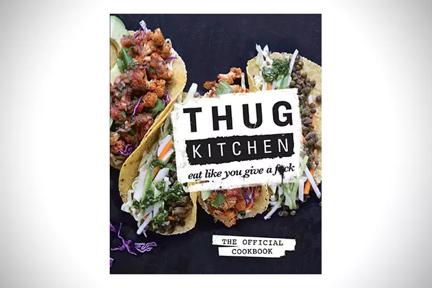 Thug Kitchen Cookbook